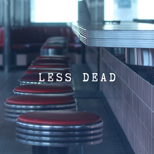 LESS DEAD - David Pierce Jones - Medium