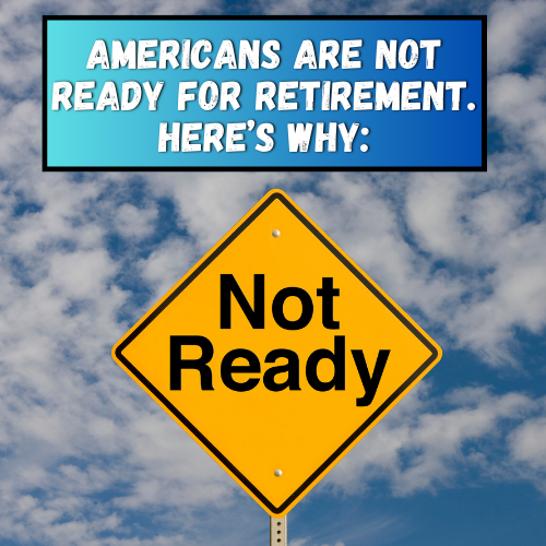 Americans Are Not Ready For Retirement. Here’s Why: | by John White ...