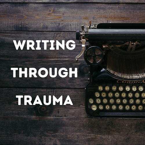 Writing Through Trauma. Writing about trauma isn’t easy for… | by Josha ...