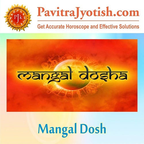 Mangal Dosh. If your birth chart carries the… | by Pavitra Jyotish ...