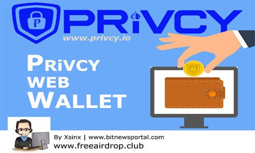 PRiVCY Coin Web Wallet Launch. ORIGINAL ARTICLE | by Xsinx ...
