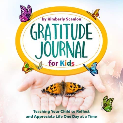 [DOWNLOAD][BEST]} Gratitude Journal for Kids: Teaching Your Child to ...