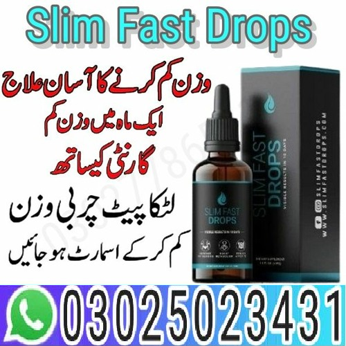 Slim Fast Drops in Lahore | 03025023431 | A 1 Quality | by Hsgdgdgddhdh ...