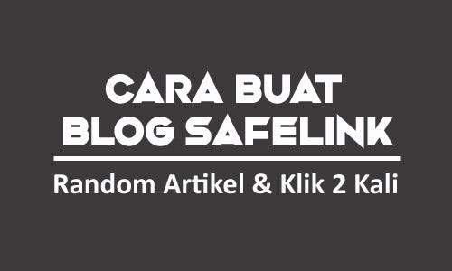 Cara Membuat Blog Safelink Atau Shortlink Klik 2 Kali 2019 | by Reza ...
