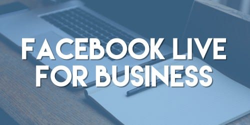 Facebook Live for achieving business goals. | by ABDUS SAMAD SIDDIQUI ...
