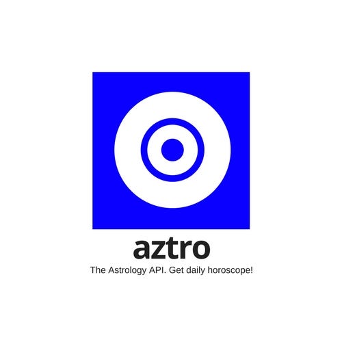 aztro — The Astrology API. Get daily horoscope! | by Sameer Kumar | Medium
