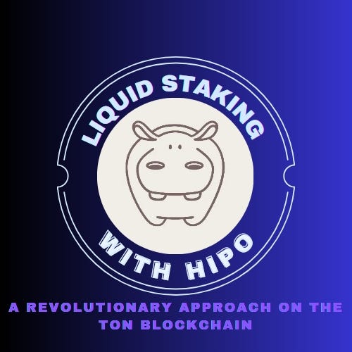 Understanding Liquid Staking with Hipo: A Revolutionary Approach on the ...