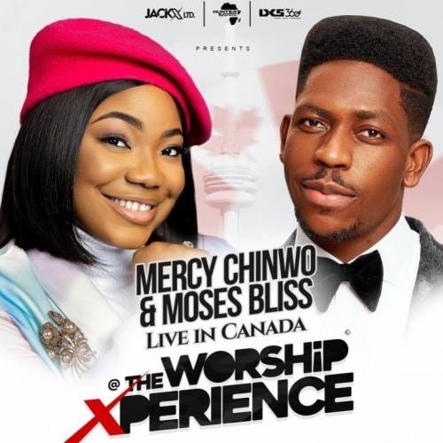 THE WORSHIP EXPERIENCE WITH MERCY CHINWO AND MOSES BLISS - Harry Ajax - Medium