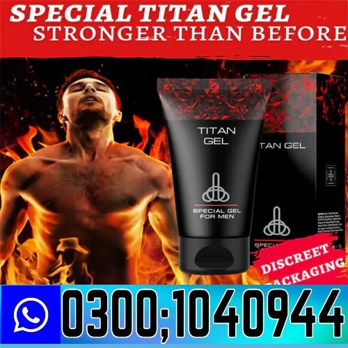 Titan Gel In Pakistan { 03001!040944 } Top Quality | by Worekresyor ...