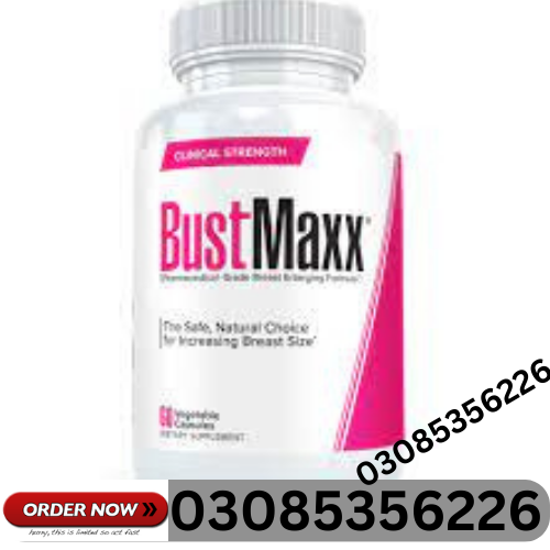 BustMaxx Capsules in pakistan * 0308=5356226 * pkr shop - Joye Root ...