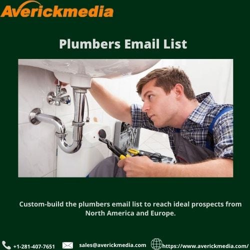 Plumbers Email List. Access our Customized Plumbers Database… | by AverickMedia | Medium