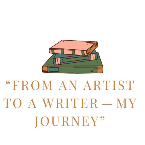 “From an Artist to a Writer — My Journey” | by Ruchi🌼 | Pen With Paper ...