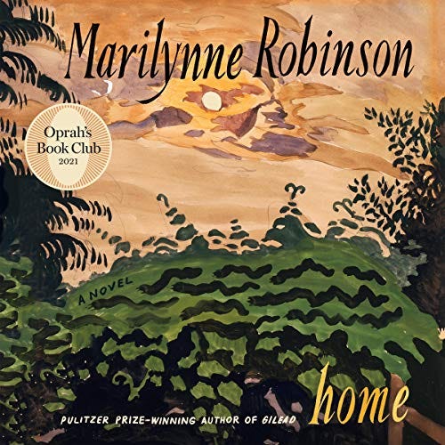 Book Review of “Home” by Marilynne Robinson | by HaveYouRead_ | Medium