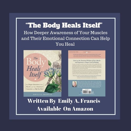 The Body Heals Itself | Experience a Deeper Level of Healing | by Emily ...