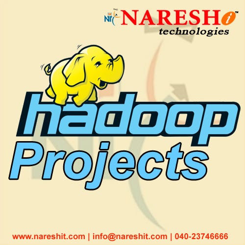 Hadoop Projects — Naresh i Technologies | by raj kumar | Medium