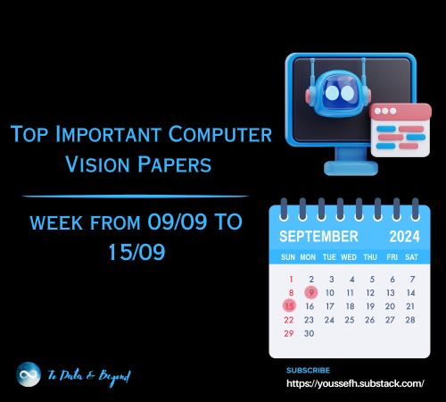 Important Computer Vision Papers for the Week from 09/09 to 15/09 | by ...