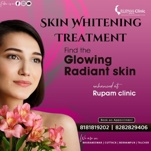 Best Skin Whitening Treatment in Bhubaneswar | Rupam Clinic | by Deepakhota | Jun, 2025 | Medium