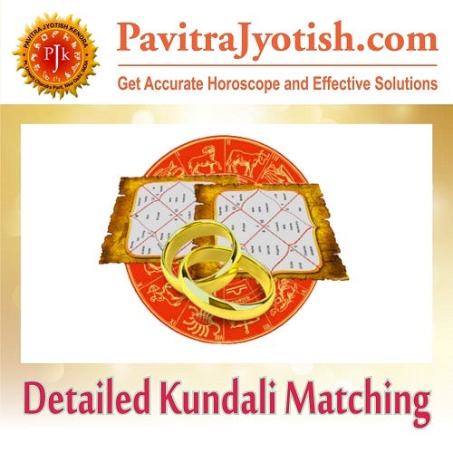 Detailed Kundali Matching. Marriage is bonding of two people, with ...