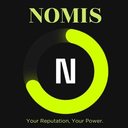 Nomis: Your Reputation, Your Power. | by 𝒯𝒽𝒾𝓃𝑒 𝔾 | Oct, 2023 | Medium