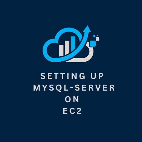 How do I set up the MySQL Server on EC2? | by GO-FOR-IT | AWS Tip