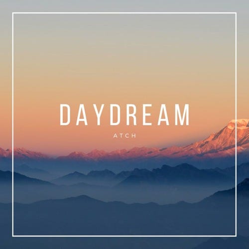 FAVORITE DAYDREAM!. Favourite daydream! | by Nicole Dora | Medium