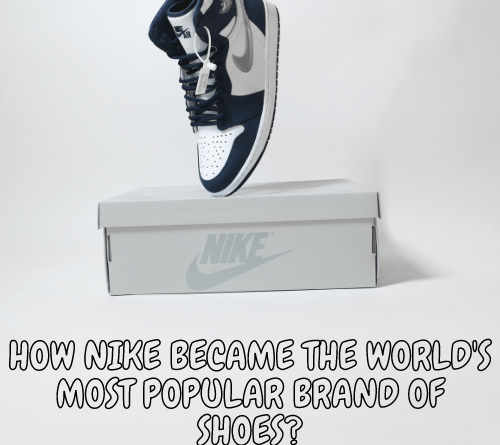 HOW NIKE BECAME THE WORLD’S MOST POPULAR BRAND OF SHOES? | by ...