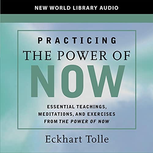The Power of Now: Embracing the Present Moment for Inner Peace and ...