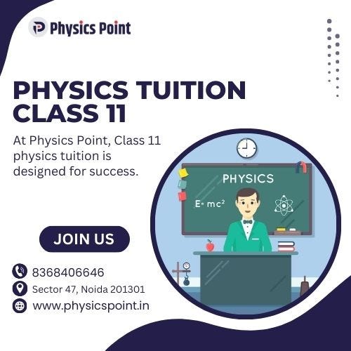 Physics Tuition Class 11 - Physics Point - Medium