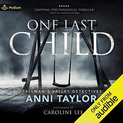 Unveiling Shadows: A Review of ‘One Last Child: Tallman’s Valley ...