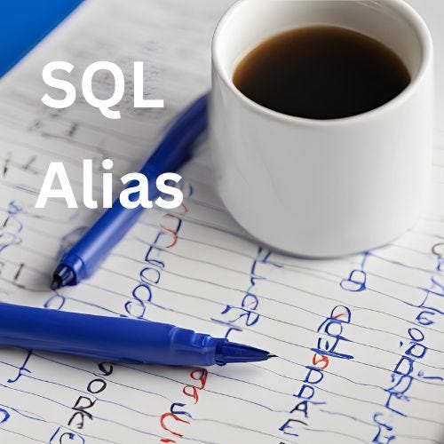Simplify Your Queries with SQL Aliases | by Morty | Nov, 2024 | Medium