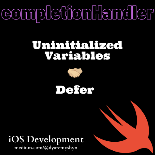 Mastering Completionhandlers The Power Of Uninitialized Variables And