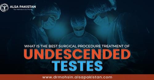 undescended testicles in pakistan - Sadiasohail - Medium