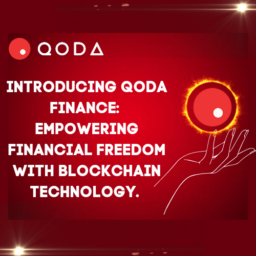 Introducing QodaFinance: Empowering Financial Freedom with Blockchain ...