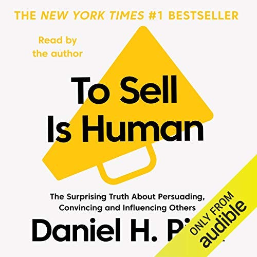 Book Review: To Sell Is Human. Foreword: | by Wayne Taylor | Apr, 2024 ...