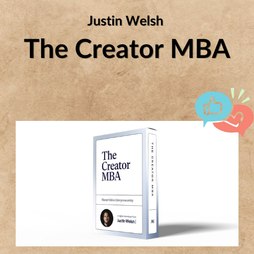 [CoursesBetter.com] Justin Welsh — The Creator MBA - Vazquezpatito - Medium