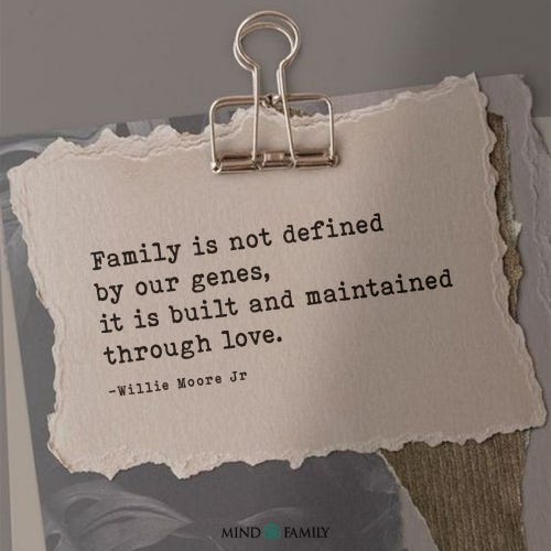 Family isn’t just about DNA, it’s about love, support, and creating ...