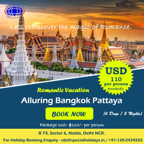 Alluring Bangkok & Pattaya Holiday Package | by Tourism Trust | Medium