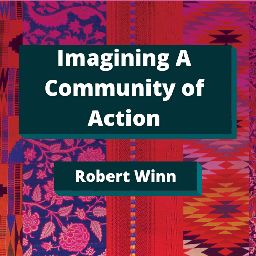 Imagining a Community of Action. by Robert Winn | by Color Congress ...