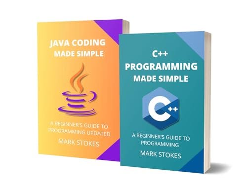 Read Ebook C++ AND JAVA PROGRAMMING MADE SIMPLE: A BEGINNER’S GUIDE TO PROGRAMMING — 2 BOOKS IN ...