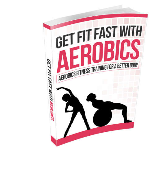Get Fit Fast With Aerobics. Aerobics is an excellent way to get fit ...