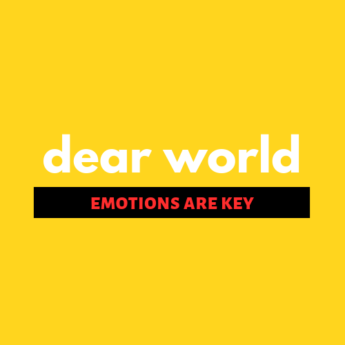 emotions are key. dear world, emotions are key. | by Thweets Blog | Medium