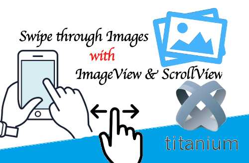 How to swipe through images with ImageView & ScrollView using Titanium | by Kaumadie Chamalka ...