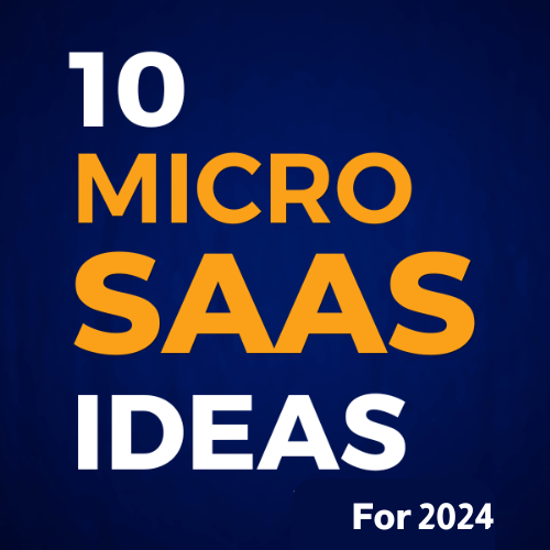 10 Micro SaaS Ideas for 2024. Micro SaaS Ideas | by Entrepreneuring ...