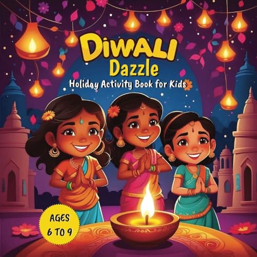 Read Ebook Diwali Dazzle: Story, History, Tradition and Holiday ...