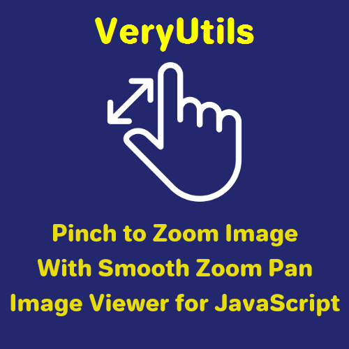 VeryUtils Smooth Zoom Pan Image Viewer is an easy-to-use JavaScript | by veryutils | Mar, 2024 ...