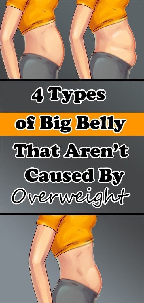 4 Types of Big Belly That Aren’t Caused By Overweight ...