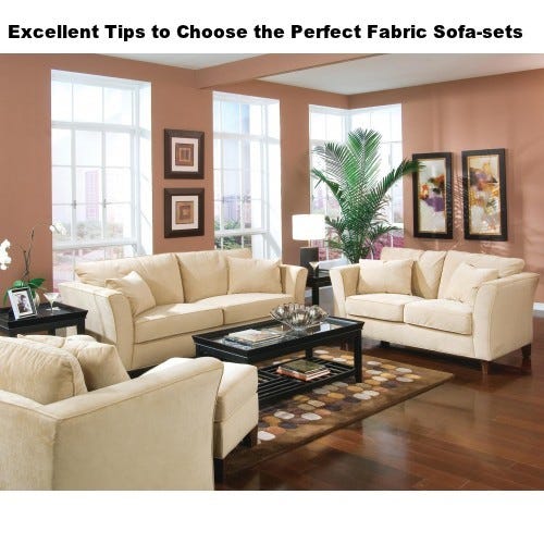 Excellent Tips to Choose the Perfect Fabric Sofa-sets | by HalfPrice ...