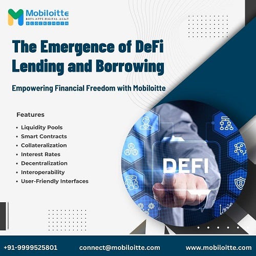 The Emergence of DeFi Lending and Borrowing: Empowering Financial Freedom with Mobiloitte | by ...