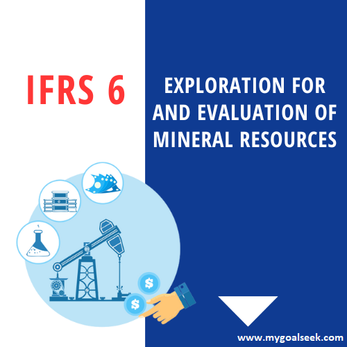 IFRS 6 — Exploration and Evaluation of Mineral Resources | by ...