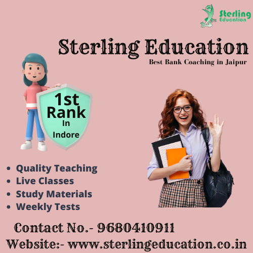 Best Bank Coaching In Jaipur Sterling Education - Anand Srivastav - Medium